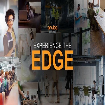 Aruba Experience the Edge | PPTX