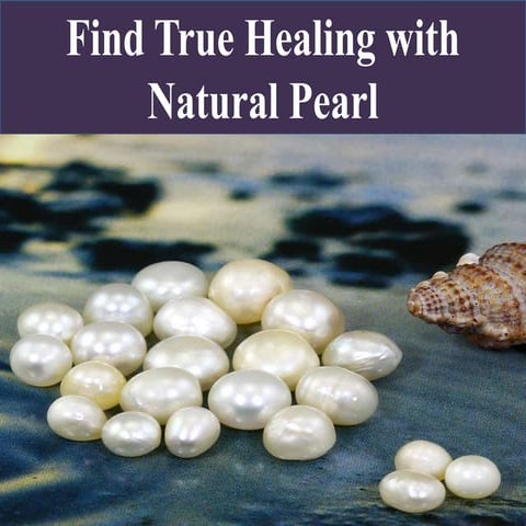 Experience True Healing with Pearl Gemstone | PPTX