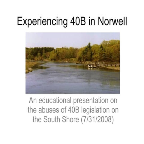 Experiencing 40B in Norwell, MA | PPT