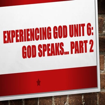 October 14, 2018- Sunday service - Experiencing God unit 6 - GOD SPEAKS ...