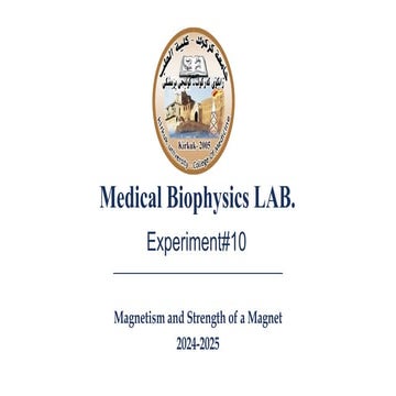 Magnetism and strength of magnet, Medical biophysics | PPT