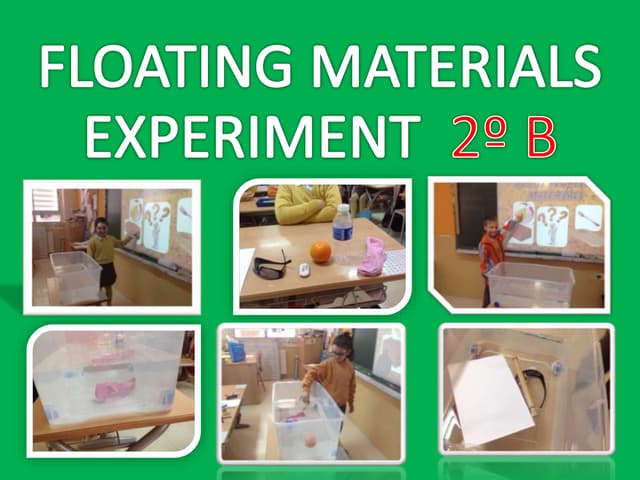 FLOATABILITY EXPERIMENT (2B) | PPTX