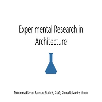 Experimental Research in Architecture | PPTX