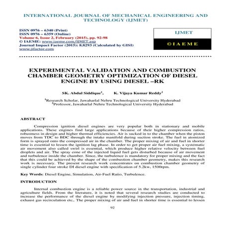 EXPERIMENTAL VALIDATION AND COMBUSTION CHAMBER GEOMETRY OPTIMIZATION OF DIESEL ENGINE BY USING ...