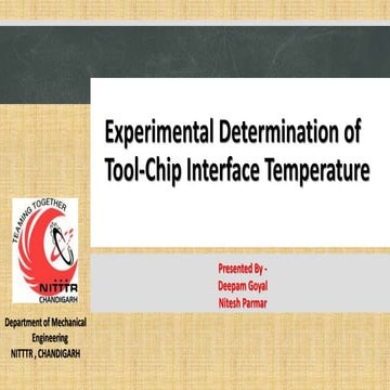 Experimental Determination Of Tool Chip Interface Temperatures Pptx Physics Science