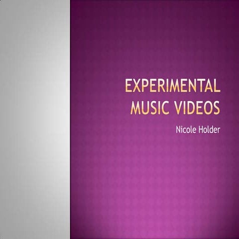 Experimental media | PPT