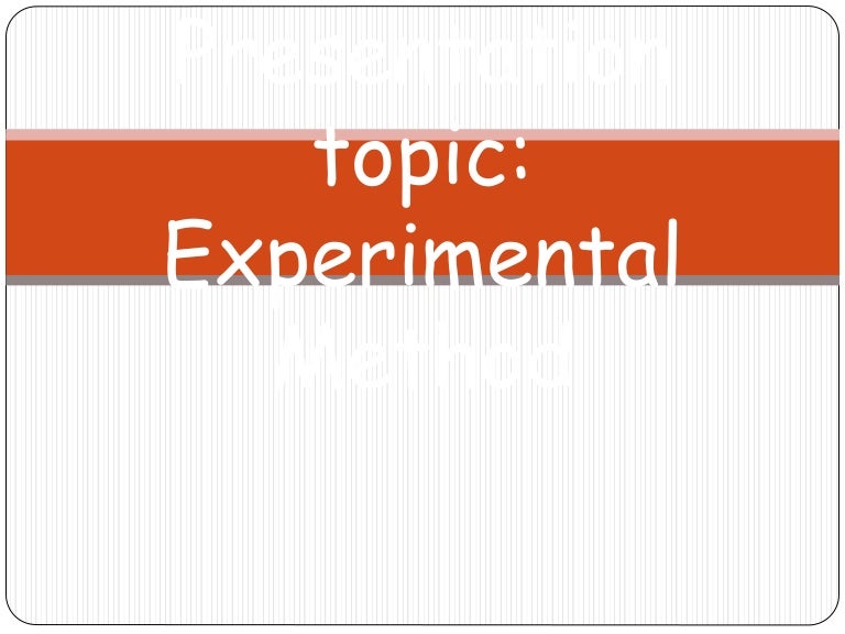 Experimental method In Research Methodology