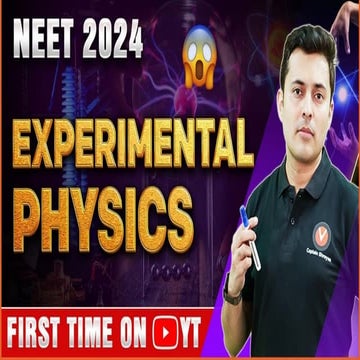 experimental physics notes for neet and jee aspirants | PDF