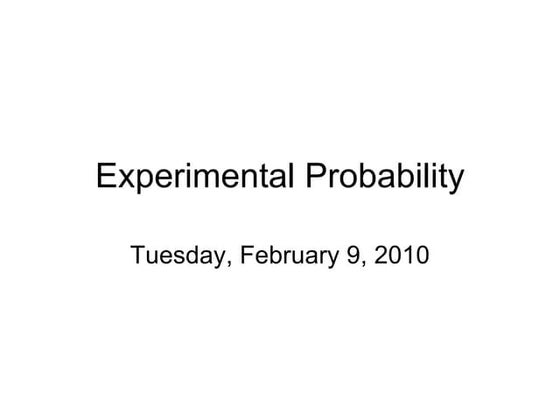 11.2 experimental probability | PDF | Physics | Science