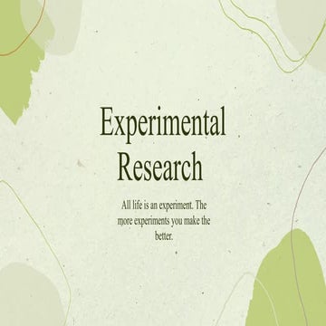Experimental Research and techniques o present | PPT