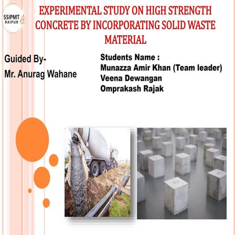 EXPERIMENTAL STUDY ON HIGH STRENGTH CONCRETE BY INCORPORATING CIVIL 7 ...