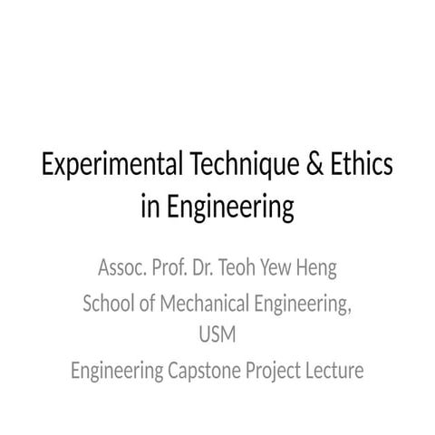 Experimental_Techniques_and_Ethics_Lecture_core.pptx