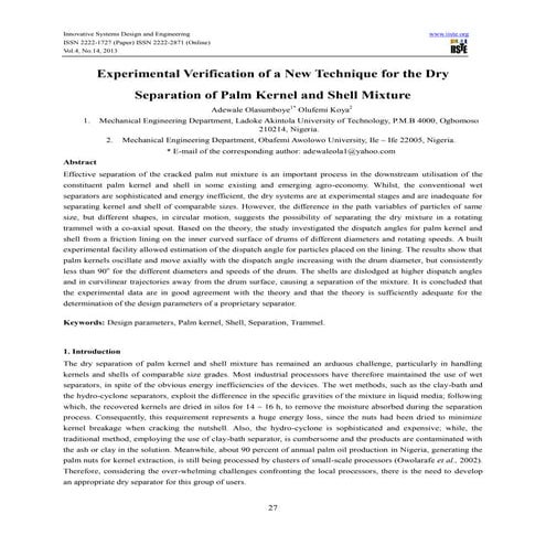 Experimental Verification Of A New Technique For The Dry Separation Of