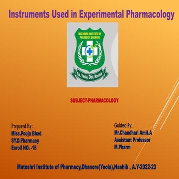 Commonly used instrument in Experimental Pharmacology | PPTX