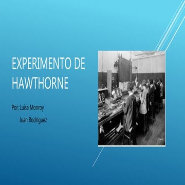 Experimento de hawthorne | PPTX