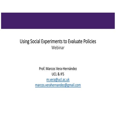 Evaluating Public Policies using Experiments | PPT