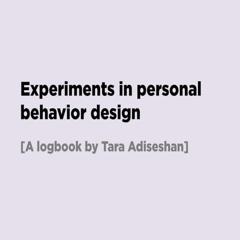 Experiments in Personal Behavior Design | PDF | Single Life | Family ...