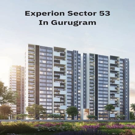 Experion Sector 53 Gurgaon | E Brochure | PDF