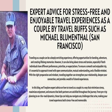 Expert Advice for Stress-Free and Enjoyable Travel Experiences as a Couple by Travel Buffs such ...
