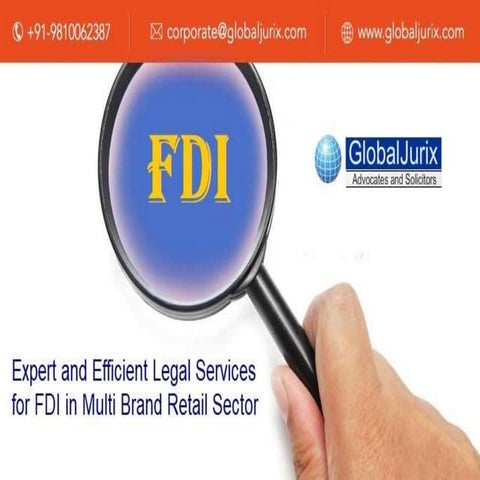Expert and Efficient Legal Services for FDI in Multi Brand Retail ...