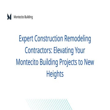 Expert Construction Remodeling Contractors Elevating Your Montecito Building Projects to New ...
