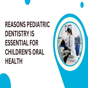Expert Pediatric Dental Service for Kids | PDF