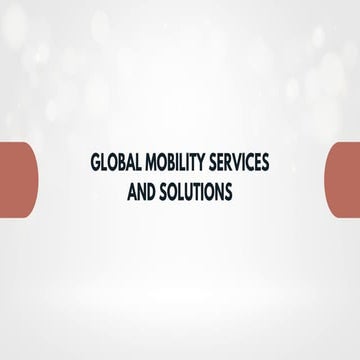 Expert Global Mobility Services and Solutions | PDF