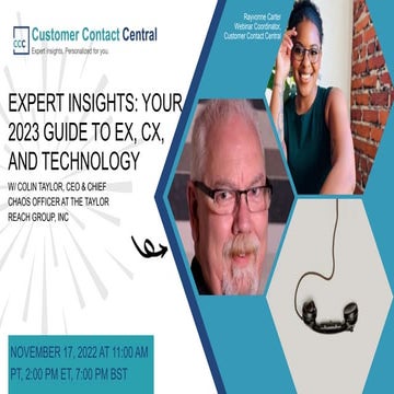 Expert Insights: Your 2023 Guide to EX, CX, and Technology | PPTX