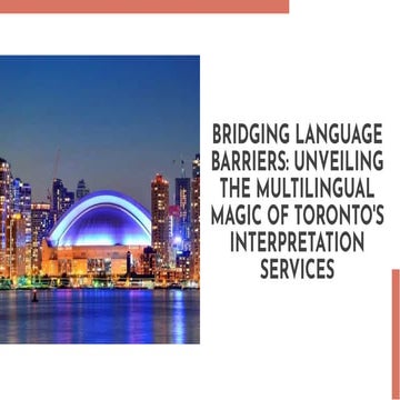 Expert Interpretation Services in Toronto: Your Gateway to Global ...