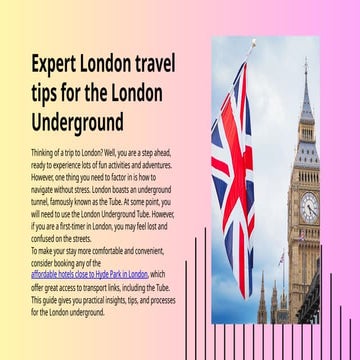 Expert London travel tips for the London Underground.pptx