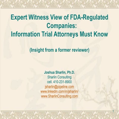 Expert witness view of fda regulated companies - information trial ...