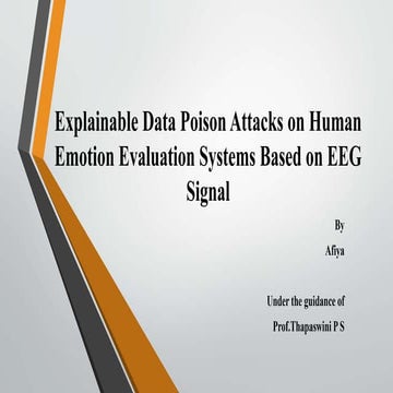 Explainable Data Poison Attack on Human Emotion Based 1.pptx