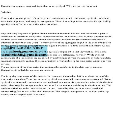 Explain components; seasonal, irregular, trend, cyclical. Why are th.pdf