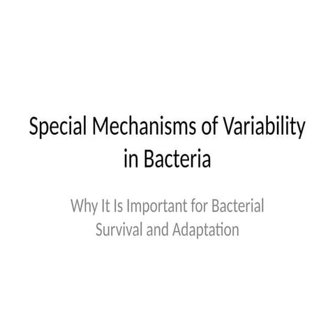 Explained_Special_Mechanisms_of_Variability-1.pptx