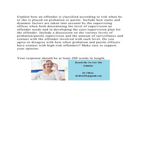 Explain how an offender is classified according to risk when he or s | PDF
