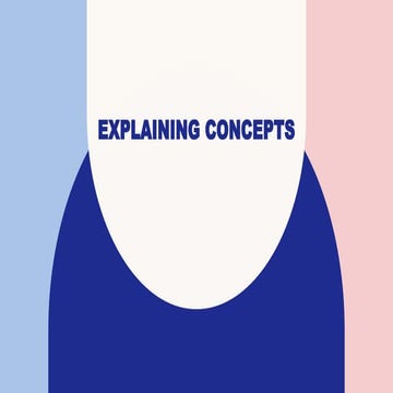 Explaining-Concepts-FinalThe concepts of | PPT