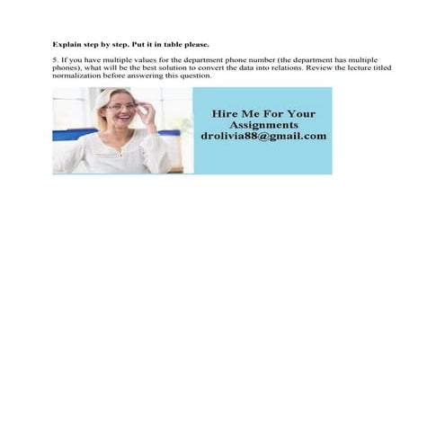 Explain step by step- Put it in table please- 5- If you have multiple.docx