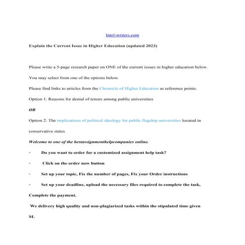 Explain the Current Issue in Higher Education (updated 2023).docx