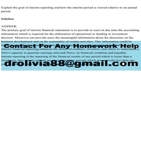 Explain the goal of interim reporting and how the interim period is .pdf