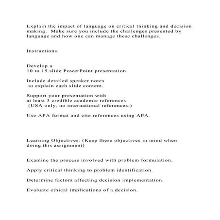 Explain the impact of language on critical thinking and decision mak.docx