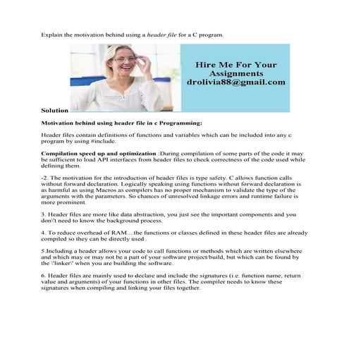 Explain the motivation behind using a header file for a C program-Solu.docx