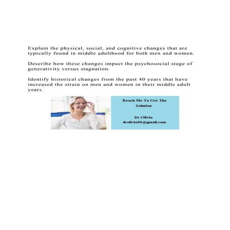 Explain the physical, social, and cognitive changes that are.docx