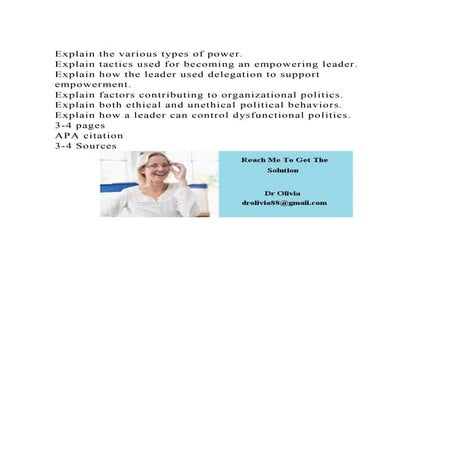 Explain the various types of power.Explain tactics used for becomi.docx