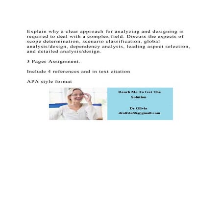 Explain why a clear approach for analyzing and designing is requir.docx