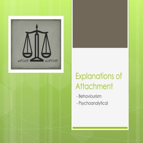 Explanations of Attachment | PPT