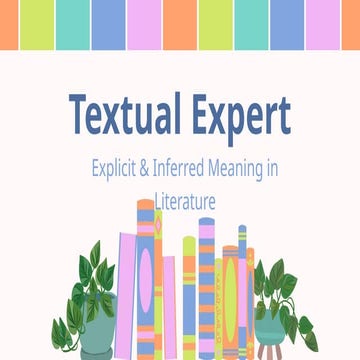 Explicit and Inferred Text Evidence in Literature English Presentation ...