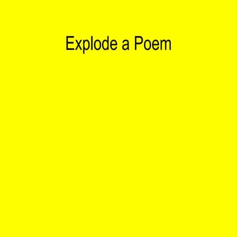 Explode A Poem | PPT
