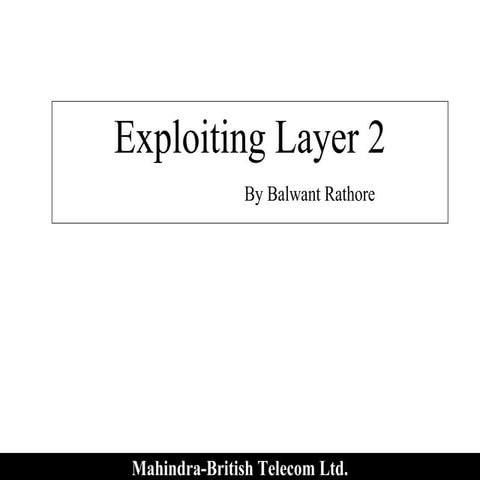 Exploiting Layer 2 Ppt