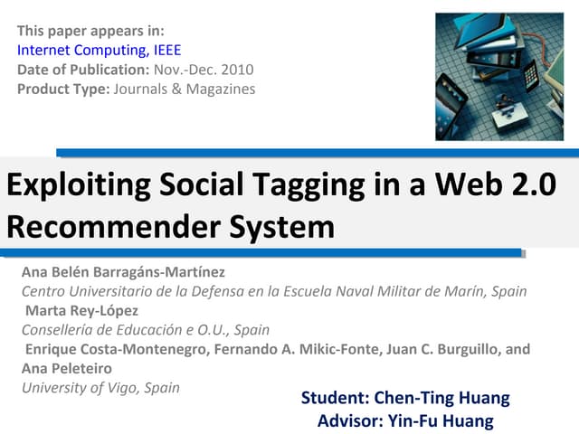 Exploiting Social Tagging In A Web 2 0 Recommender System Lab Ppt