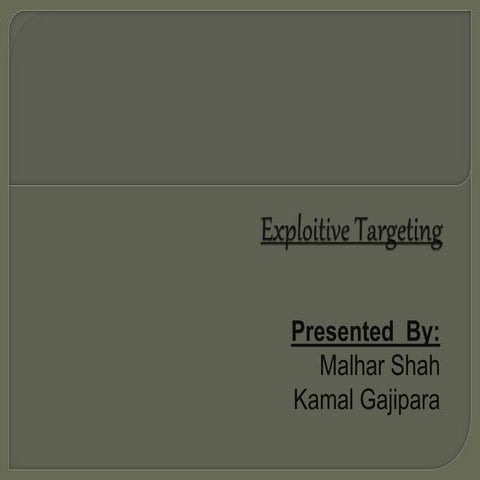 Exploitive targeting | PPTX | Advertising Industry | Industries